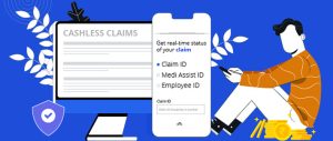 All you need to know about Cashless Claims – Medi Assist Blog & News
