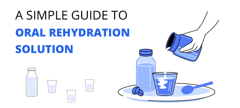 A Simple Guide to Oral Rehydration Solution – Medi Assist Blog & News